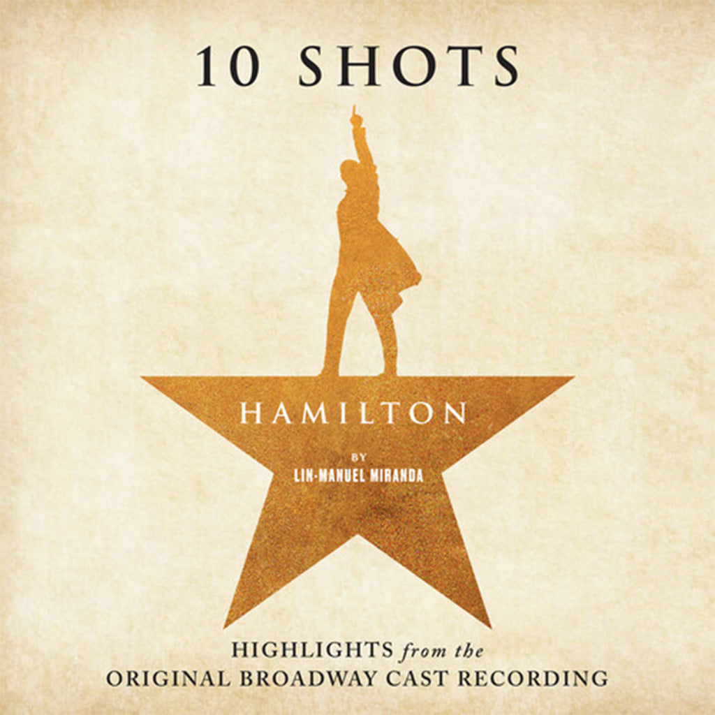 Hamilton: 10 Shots (Original Broadway Cast Rec.) (Tan Smoke Vinyl) - L ...
